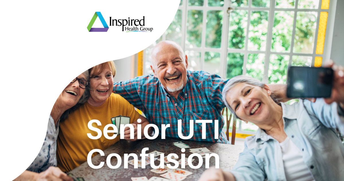 UTIs can cause Confusion in Older Adults