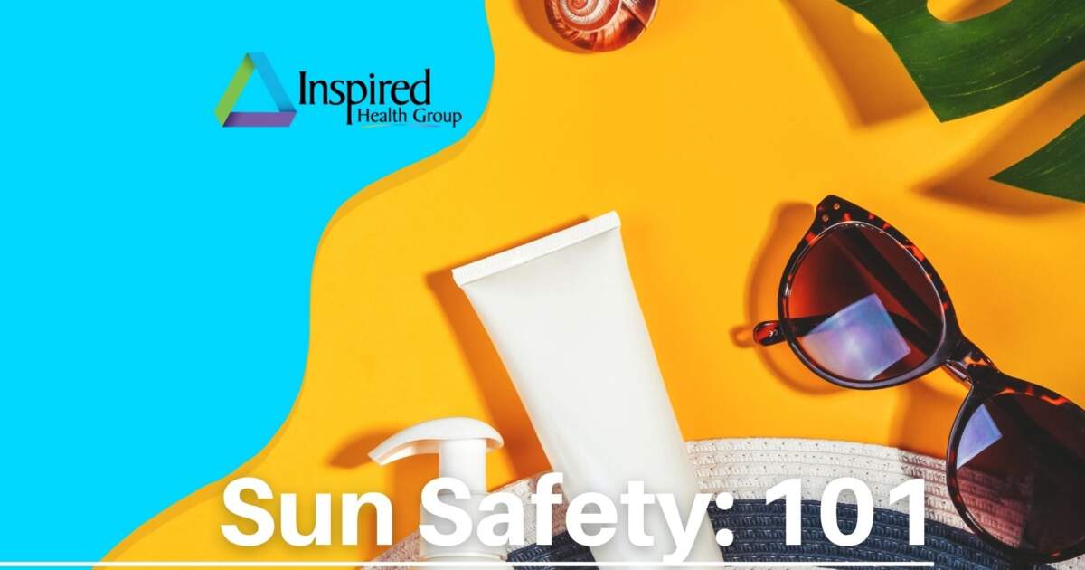 Sun Safety 101